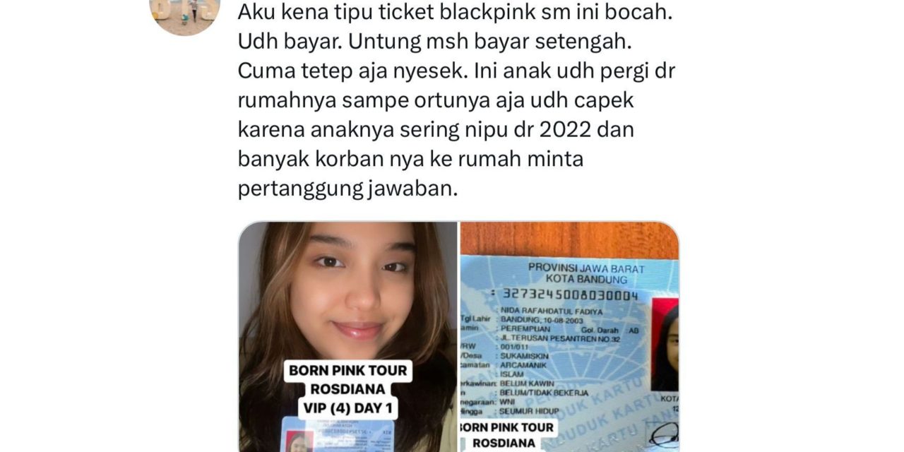 Viral Penipuan Tiket Konser Blackpink, Simak Tips Beli Tiket Aman! | Infobanknews