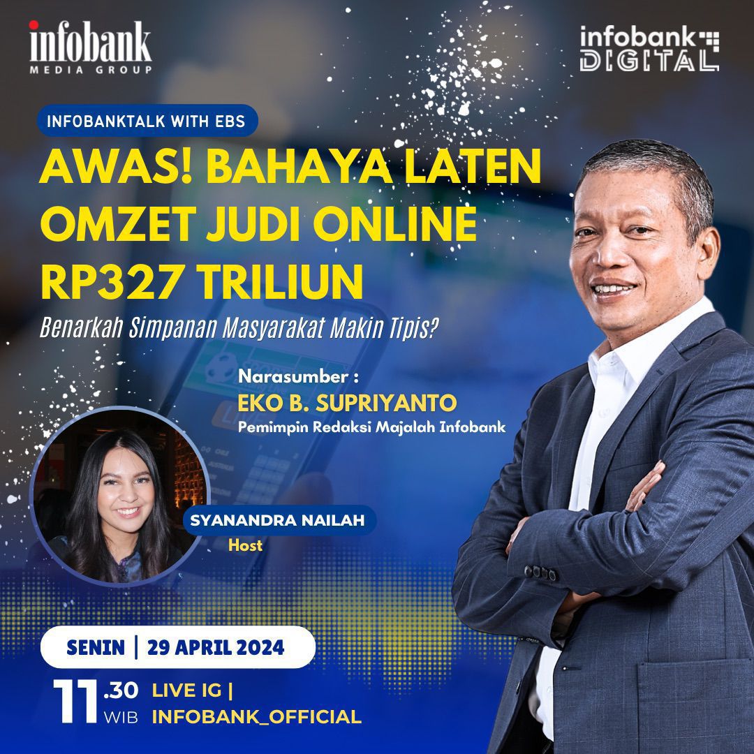 Darurat! Bahaya Laten Judi Online, Benarkah Sektor Keuangan Terlibat? | Infobanknews