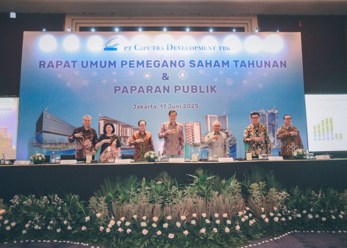 RUPS Ciputra Development Tbk | Infobanknews